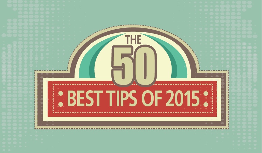 The 50 Best Tips of 2015